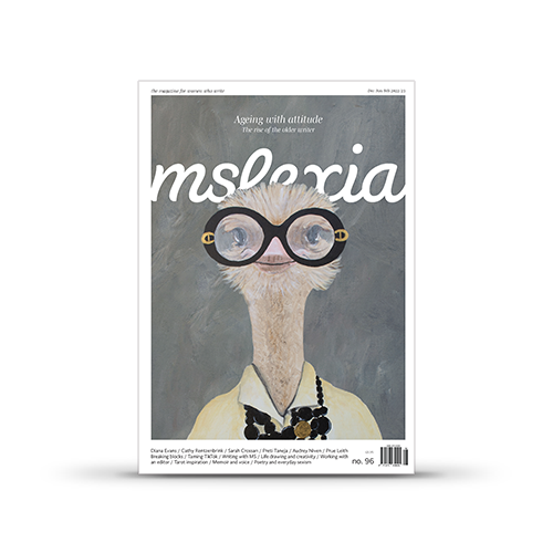 For women who write, Mslexia is a national magazine of women's writing.