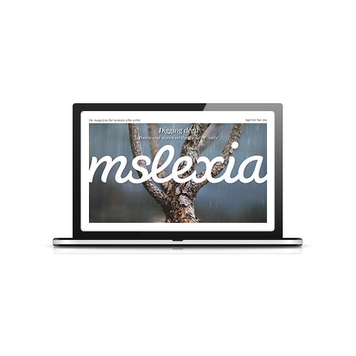 Magazine : Mslexia, a magazine for women's writing and women who write.
